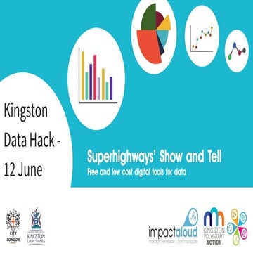 Superhighways Data Tools Show and Tell | PPT