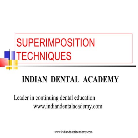 Superimposition techniques | PPT