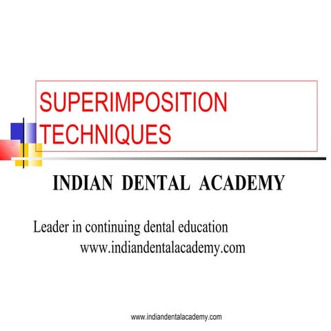 Superimposition techniques | PPT