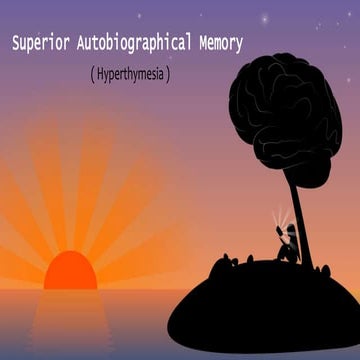 Superior autobiographical memory | PPT