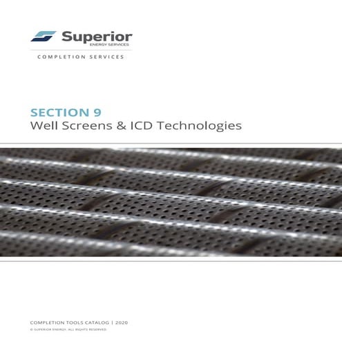 Superior_Completion_Services_Well_Screens_and_ICD_Technologies_Catalog.pdf