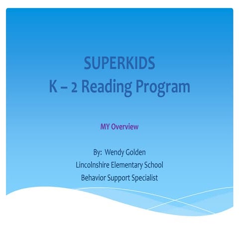 Superkids comprehensive program | PPTX