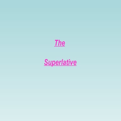 Superlative | PPT