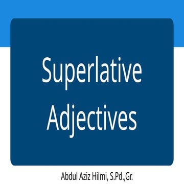 Superlative-Adjectives-PowerPoint-Lesson.pptx