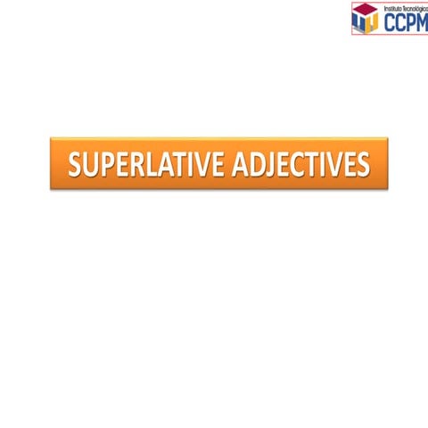 Superlative adjectives | PPTX