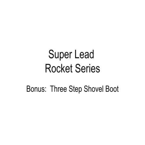 Super Lead Rocket Series | PPT