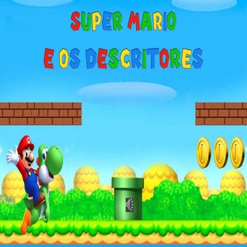 SUPER MARIO E OS DESCRITORES 8 ano ao ensino médio.pptx