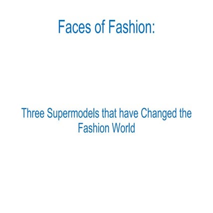 A look at super models | PPTX