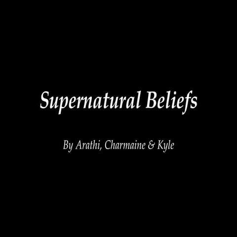 Supernatural Beliefs | PPT