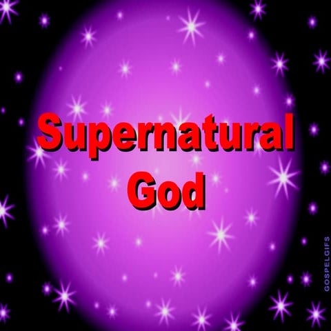 Supernatural God | PPS