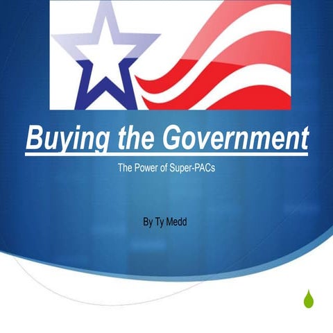 Super PAC Ethics | PPTX