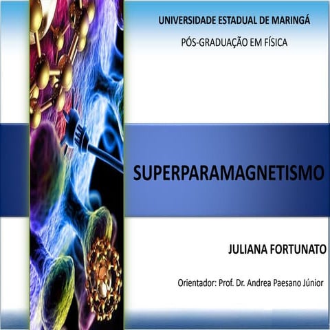 Superparamagnetismo | PPT