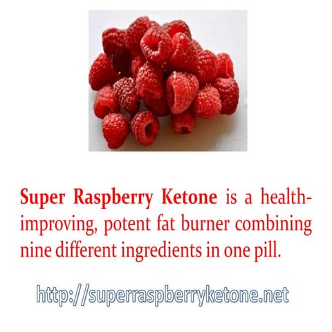 Raspberry ketones health benefits | PPTX