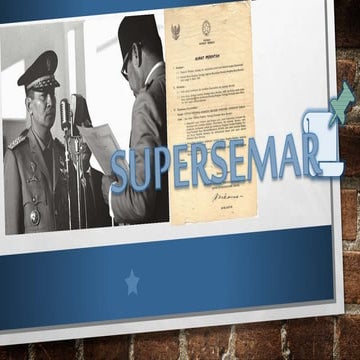 Supersemar (Surat Perintah Sebelas Maret) | PPTX