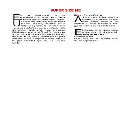 Super size me | ODT