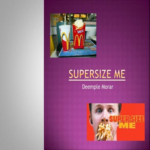 Supersize me | PPTX