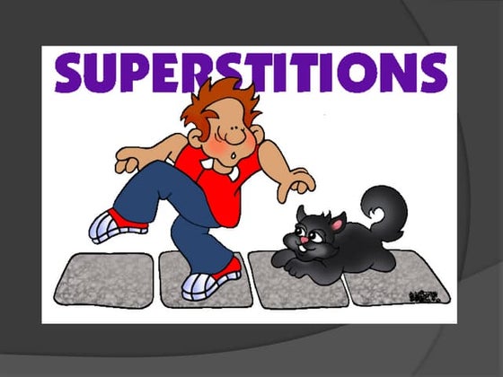 Superstitions | PPTX | Islam | Religion & Spirituality