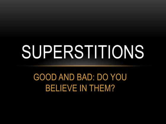7. Superstitions chart.pdf