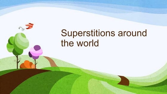 Superstitions | PPT