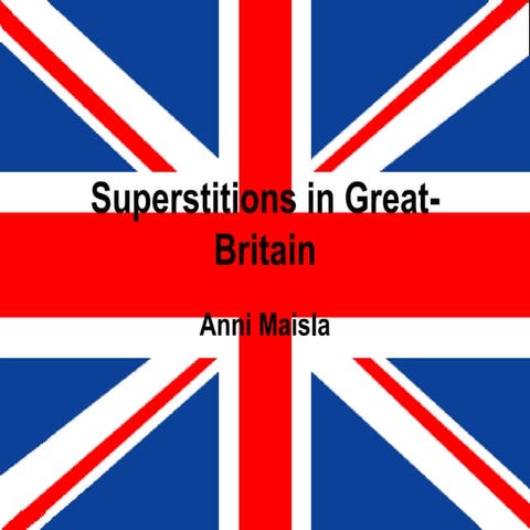 Superstitions in great britain | PPT