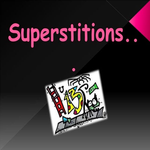 Superstitions around the world | PPTX