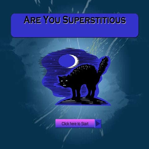 Superstitious | PPT