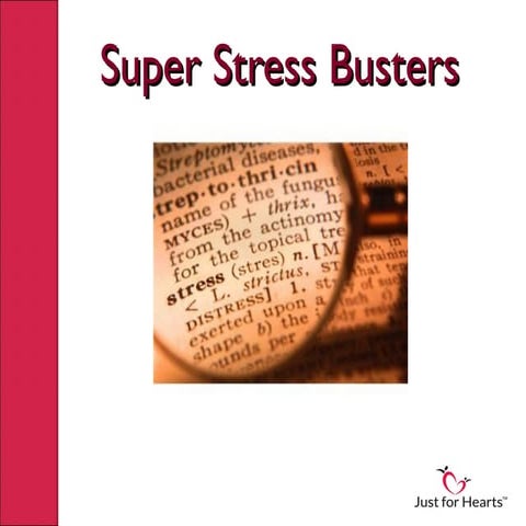 Super Stress Busters | PPT