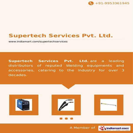 Supertech Services Pvt. Ltd, Mumbai, Welding Solutions | PDF