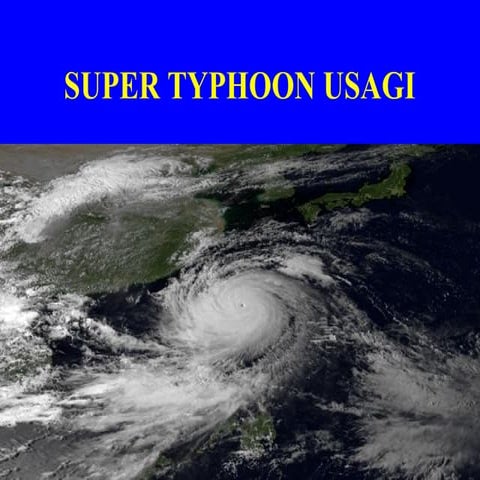 Super Typhoon Usagi Headed Towards The Philippines, Taiwan, And China | PPT