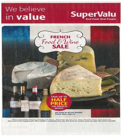 Supervalu Ireland Retail Grocery Offers French Food & Wine Sale March ...