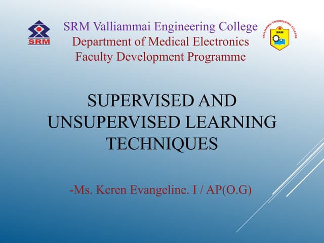 Supervised and Unsupervised Learning .pptx Supervised and Unsupervised Learning .pptx