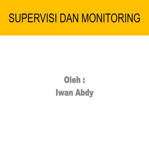SUPERVISI-DAN-MONITORING.ppt