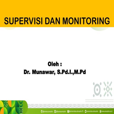 SUPERVISI DAN MONITORING pelaksanaan sup | PPT