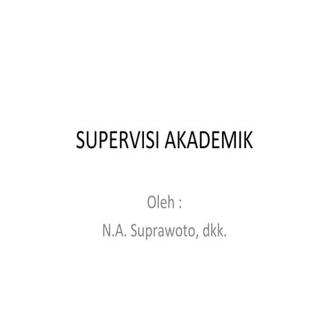 Supervisi akademik | PPT