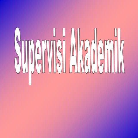 Supervisi Akademik.pptx