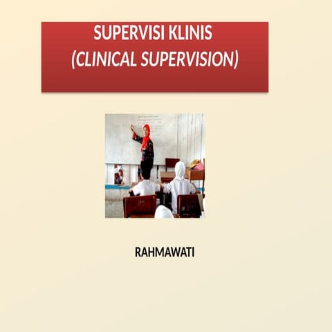 tugas kuliah pendidikan supervisi klinis 1.ppt