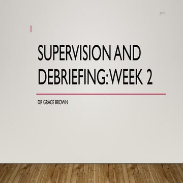 Supervision and debriefing- week 2 .pptx