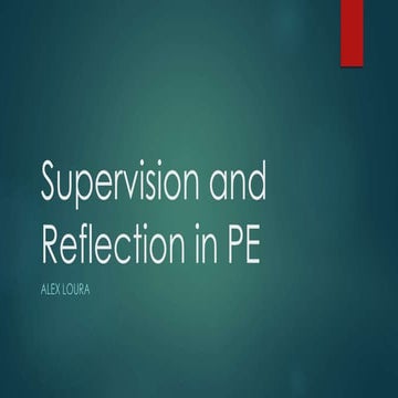 Supervision and reflection in pe | PPTX | Educational Assessment ...