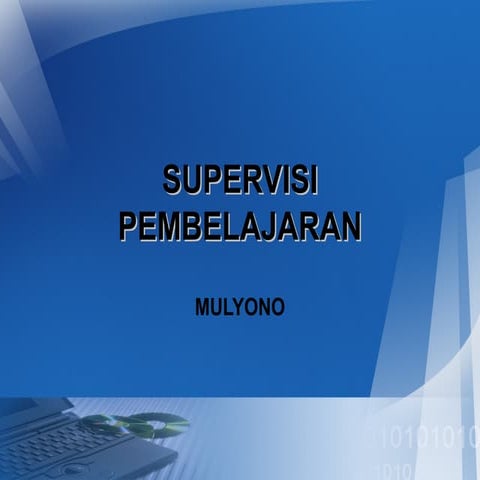 Supervisi pembelajaran | PPT