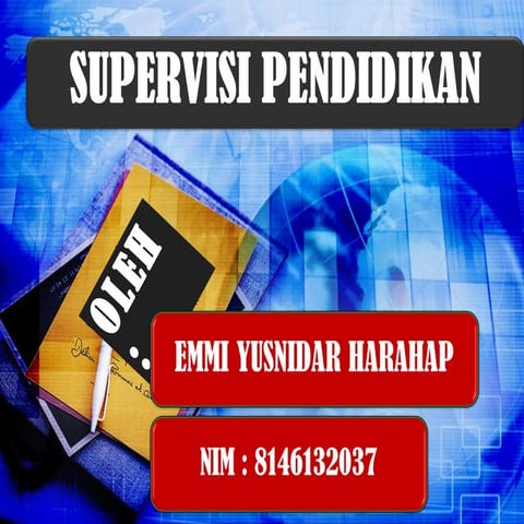 Supervisi pendidikan | PPT