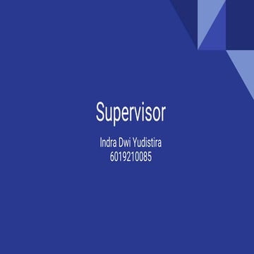 Supervisor | PPT