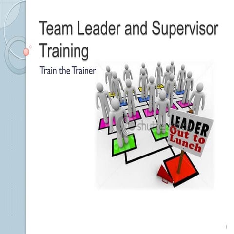 Supervisor and team leader training compressed for web | PPT