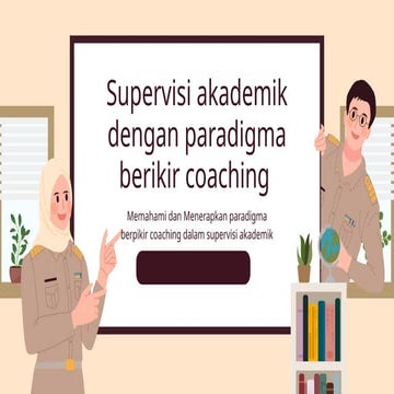 Supervisor dengan paradigma berikir coaching.pptx