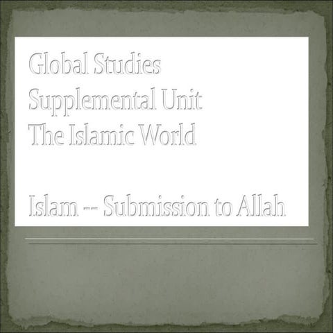 Supplemental Unit Islamic World | PPT