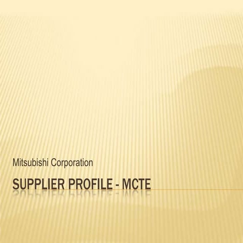 Supplier Profile Mcte | PPTX