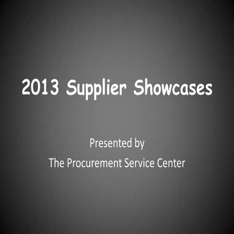 PSC Supplier Showcases 2013 | PPTX