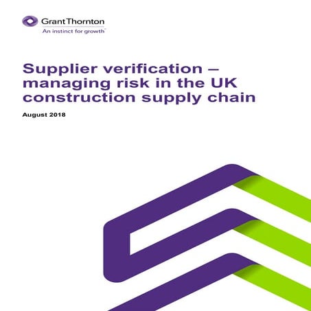 Supplier verification - managing risk in the UK construction supply ...