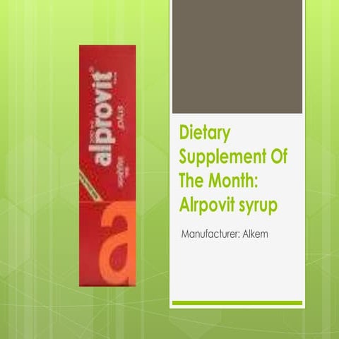 Supplment of the month alprovit | PPTX