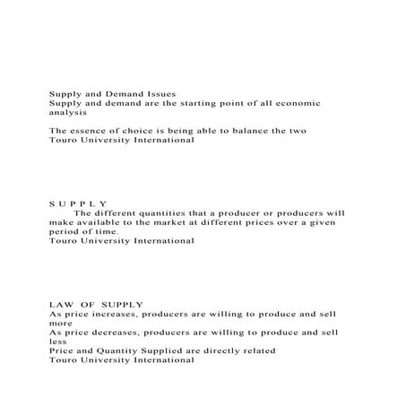 Supply and Demand IssuesSupply and demand are the starti.docx