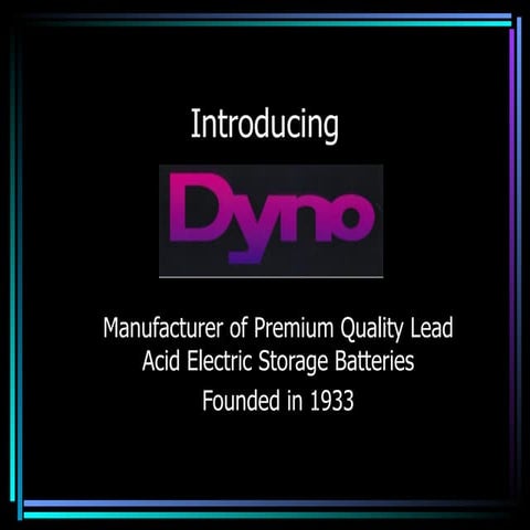 Dyno Battery Presentation | PPT